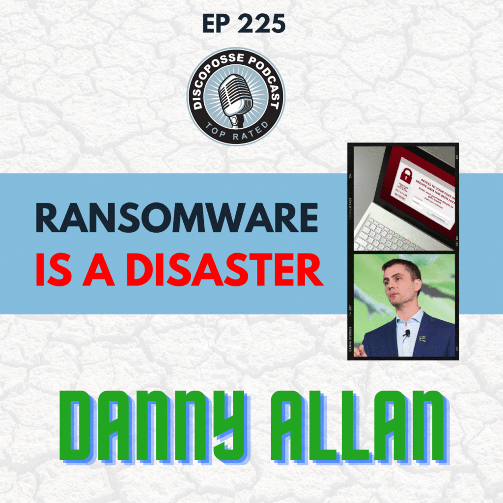 Ep 225 Danny Allan on Why Ransomware IS a Disaster, and VeeamON 2022 ...